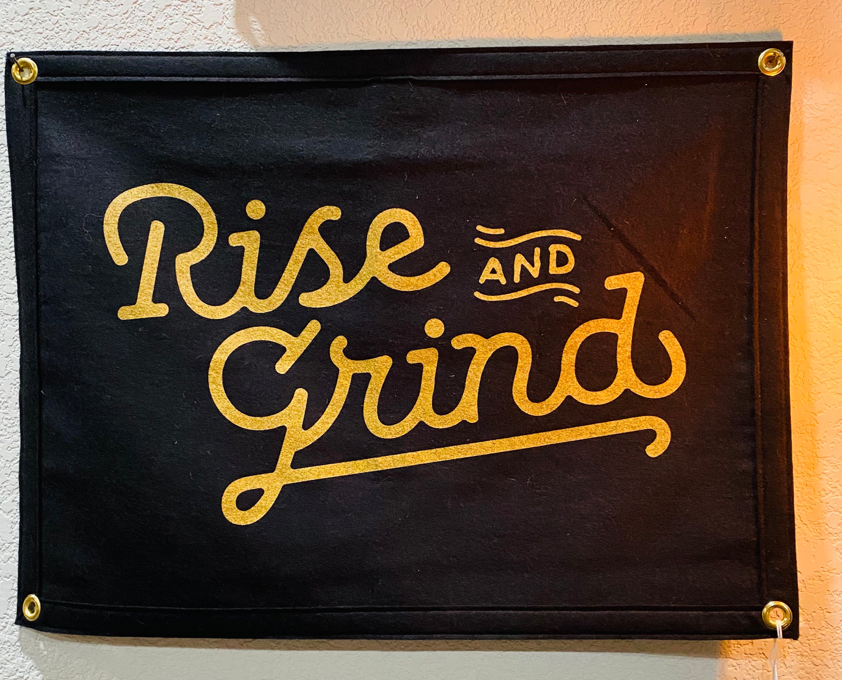 Rise And Grind Wall Banner – Branding Iron Custom Goods